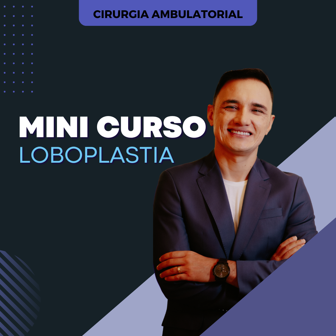 Mini Curso Online de Loboplastia - Dr Edson Freitas