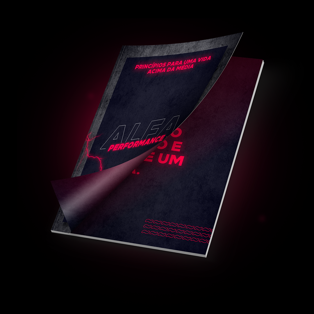 Livro Alfa Performance - Princípios Para Uma Vida Acima da Média
