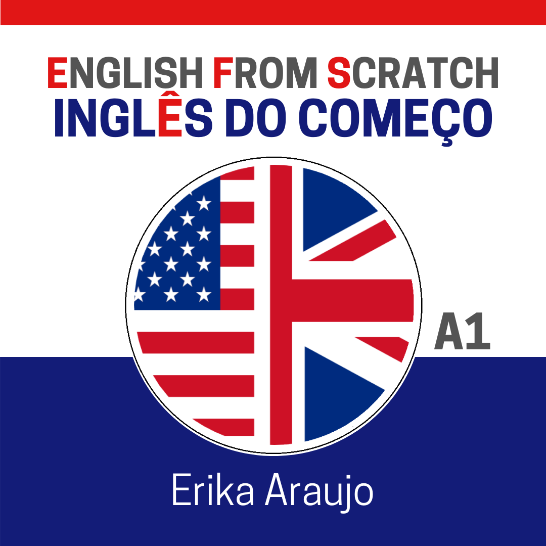 English From Scratch - Perk Academy - Inglês Personalizado Rumo à F...