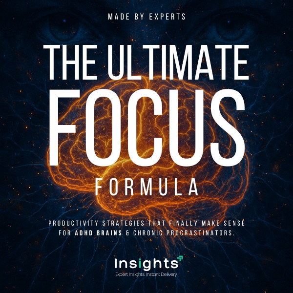 The Ultimate Focus Formula