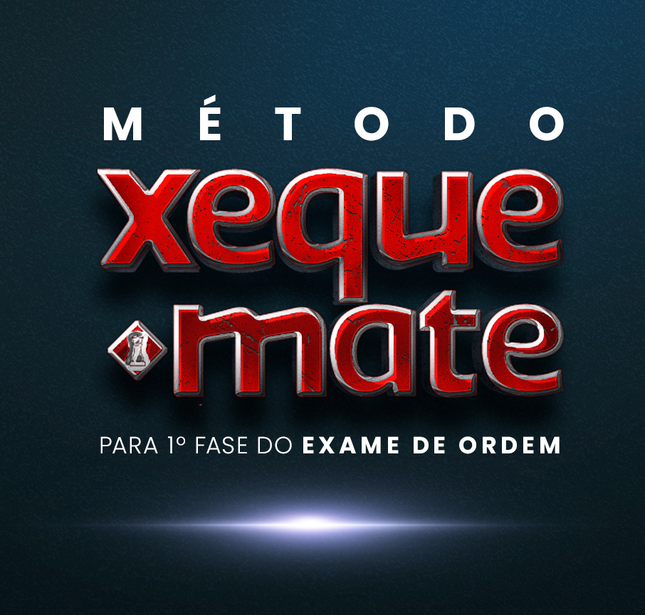 Xeque Mate OAB Turma 37 + Gabarite ética em 7 dias + Acesso Vip as ...