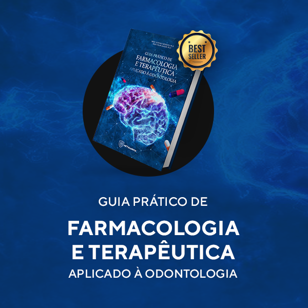 Guia Prático de Farmacologia e Terapêutica Medicamentosa em Odontol...