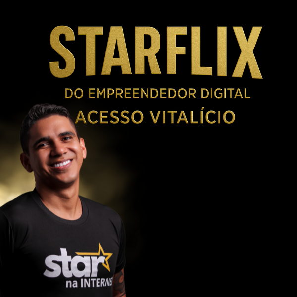STARFLIX VITALÍCIO - agencia star na internet | Hotmart