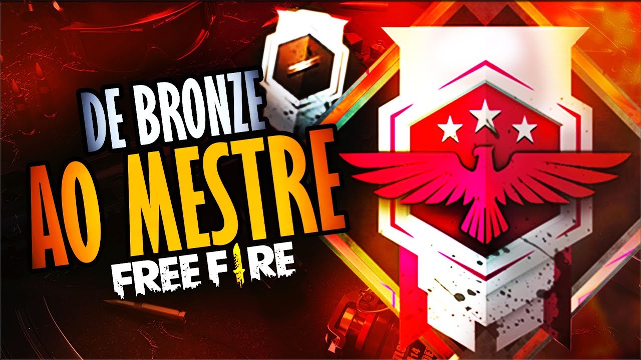 Free Fire- Do bronze ao mestre