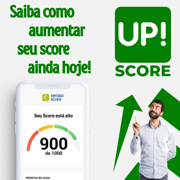 UP SCORE - Aumente seu score já! Bônus Renda Extra em 24h - Mais Ne...