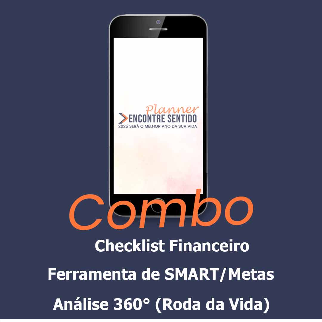 Combo – Checklist Financeiro, Análise 360° e Definição de metas