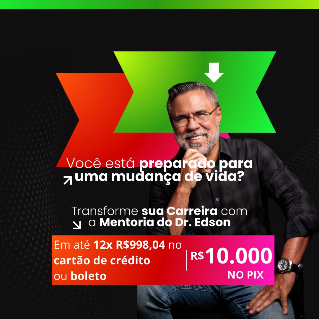 Mentoria - Dr. Edson Ribeiro