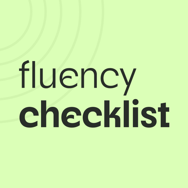 Fluency Checklist