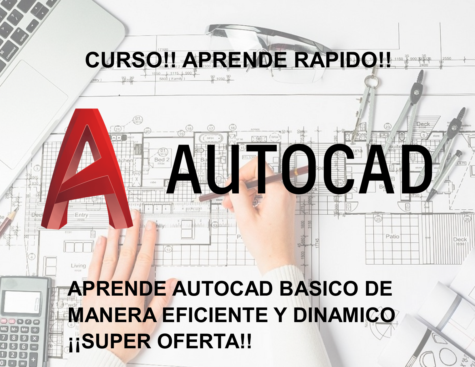 APRENDE AUTOCAD BASICO DE MANERA EFICIENTE Y DINAMICO - Erick Alej...