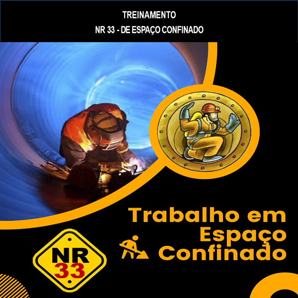 TREINAMENTO NR 33 - ESPAÇO CONFINADO - Marcones Alves | Hotmart