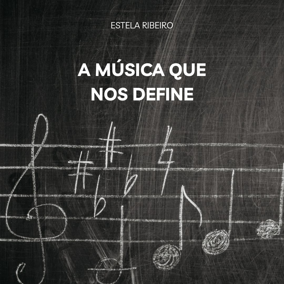 A música que nos define - Estela Ribeiro | Hotmart