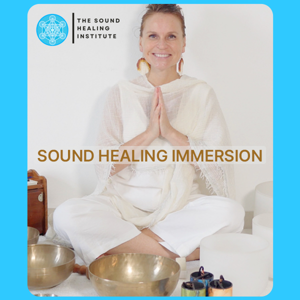 Sound Healing Immersion Online Training