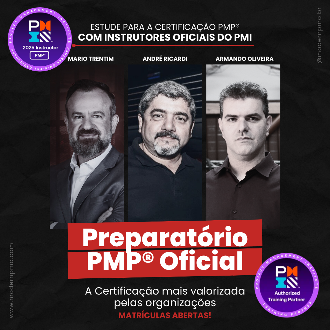 T5 Preparatório PMP®: com Mario Trentim, André Ricardi e Armando Oliveira