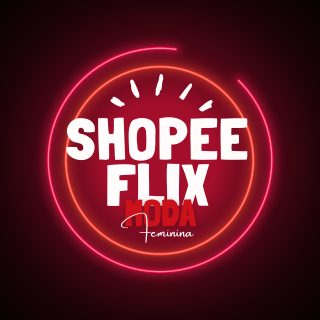 SHOPEEFLIX MODA FEMININA - Michele Albuquerque | Hotmart