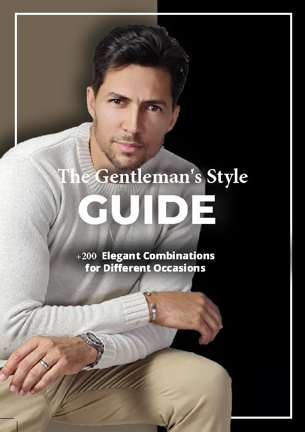 Gentleman's Style Guide: +200 combinations