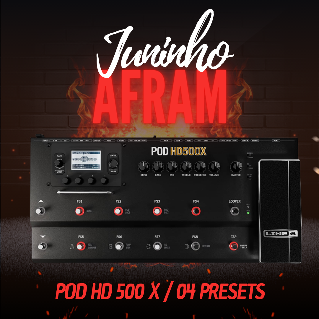 Juninho Afram sound Pod Hd 500 e Pod Hd 500X