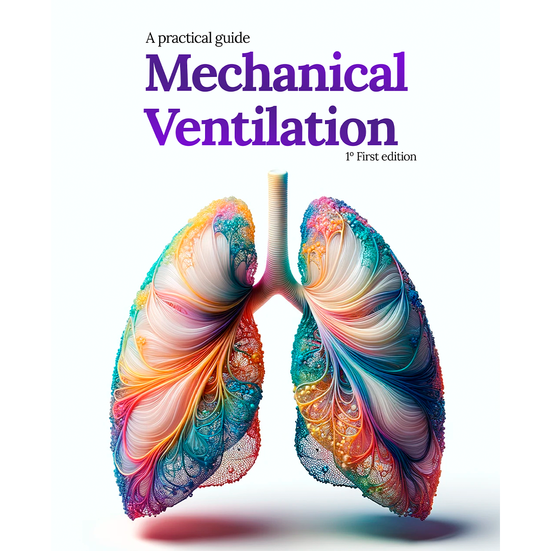 Mechanical Ventilation - An practical Guide - Digital Content