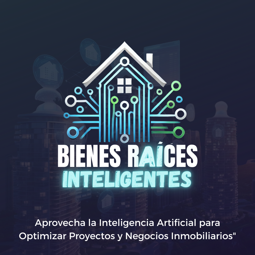 Bienes Raíces Inteligentes