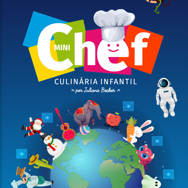 Mini Chef - Culinária Infantil - Juliana Becker Dousi | Hotmart
