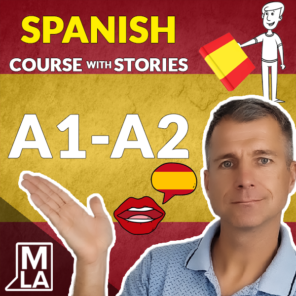 LEARN SPANISH WITH STORIES | COURSE A1-A2