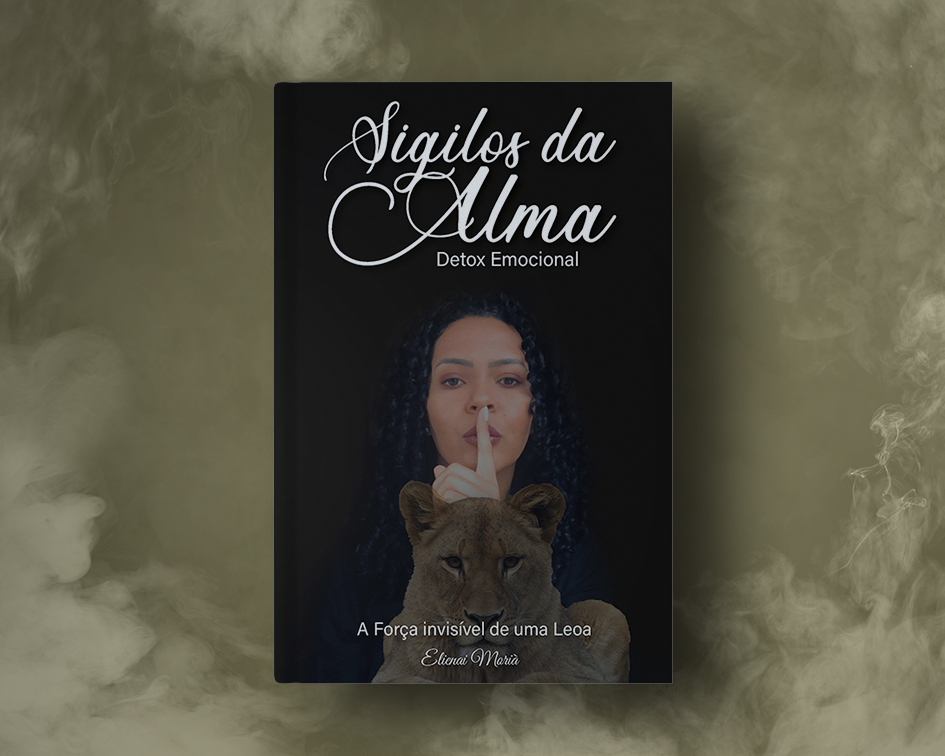 Sigilos da Alma - Detox Emocional