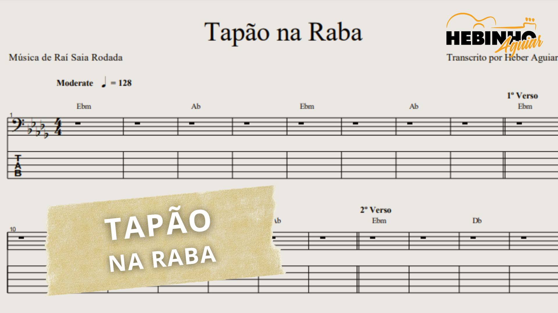 Tapão na Raba - Raí Saia Rodada - Tablatura & Partitura p/ Contrab...