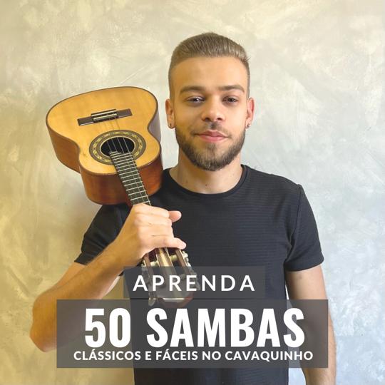 Aprenda 50 Sambas Clássicos e Fáceis no Cavaquinho. - Rafael Abila ...