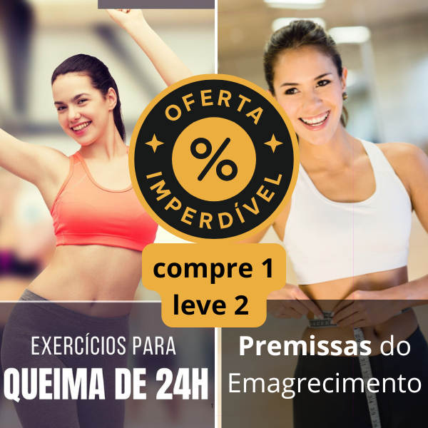COMBO - 50 exercícios de queima rápida & Premissas do Emagrecimento