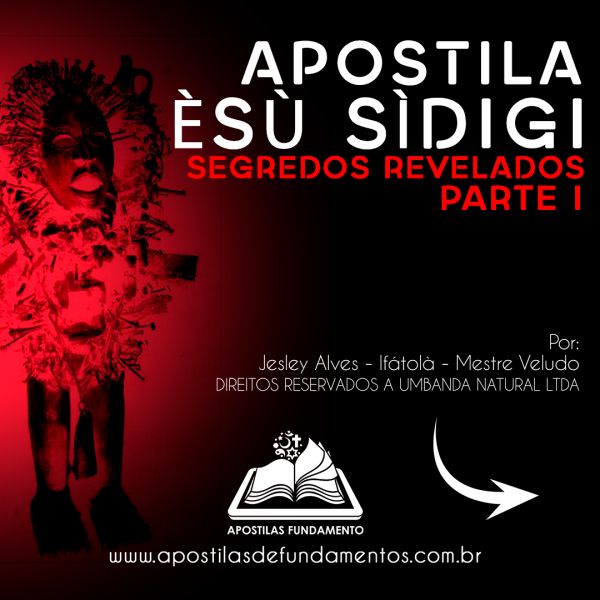 ÈSÙ SÌGIDI – SEGREDOS REVELADOS PARTE I - Apostilas de Fundamentos ...