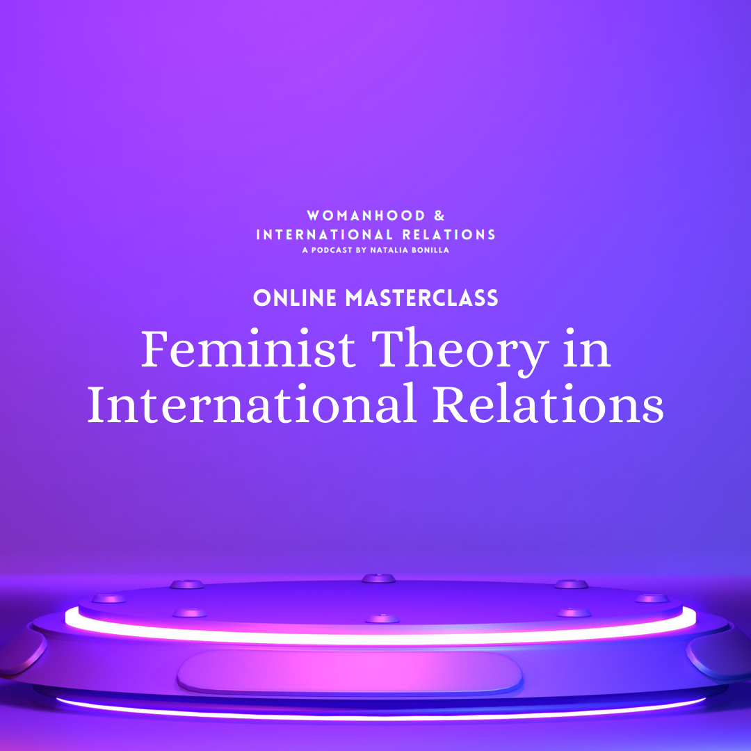 Masterclass: Feminist Theory in International Relations