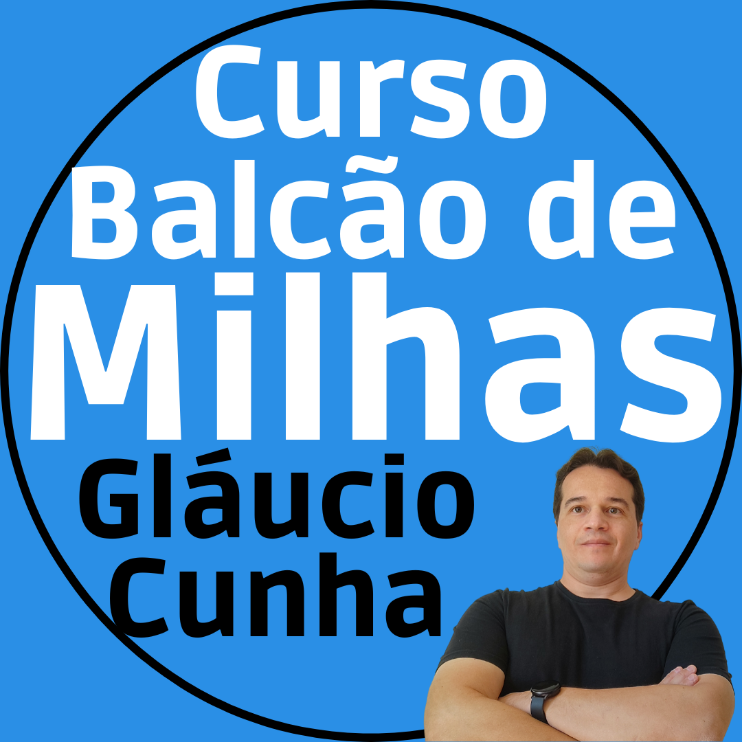 Curso Balcão de Milhas - Gláucio Araújo Santos Pereira Cunha | Hotmart