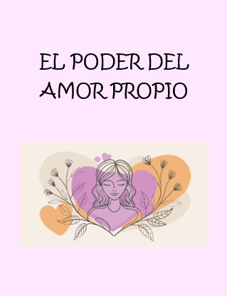 El poder del amor propio