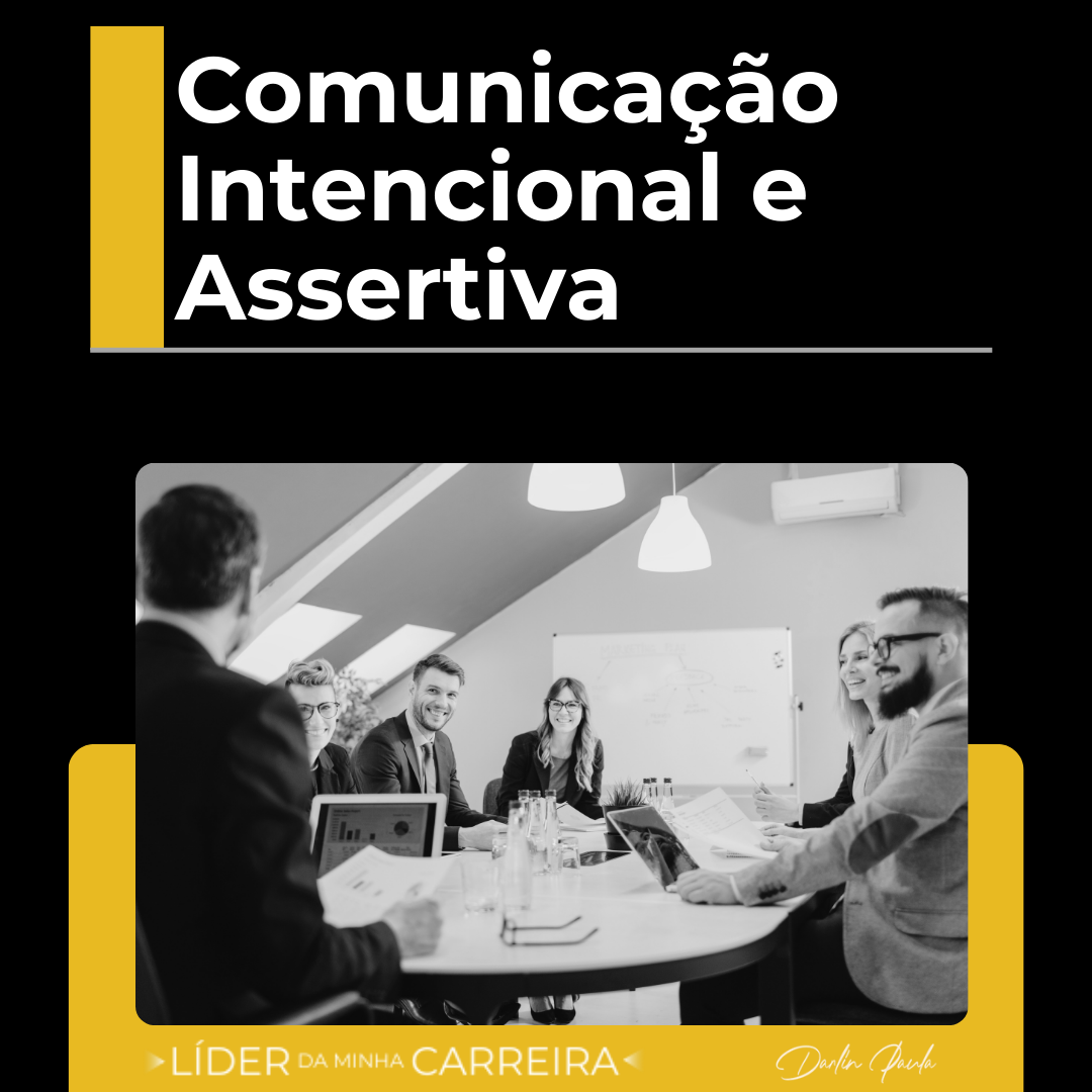 Comunicação Intencional e Assertiva - Darlim Paula Marques | Hotmart