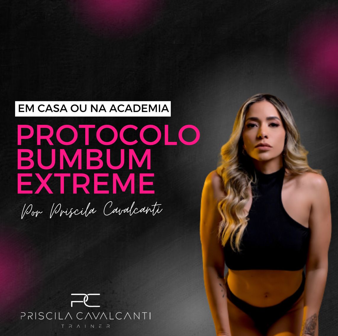 Protocolo Bumbum Extreme - Programa Pri Trainer | Hotmart