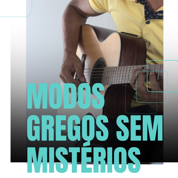 MODOS GREGOS SEM MISTÉRIOS - Professor Ebenézer | Hotmart