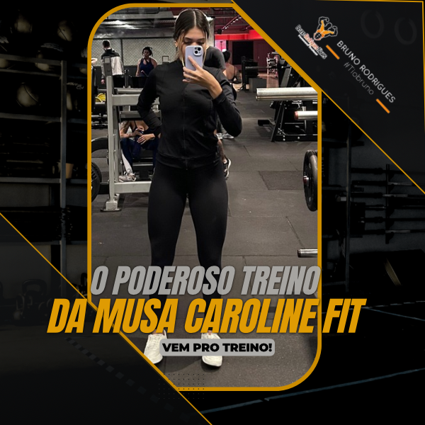 Treino Caroline Fit