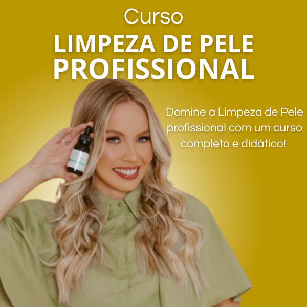 Curso LIMPEZA DE PELE PROFISSIONAL - Camila Sachet Ugioni | Hotmart