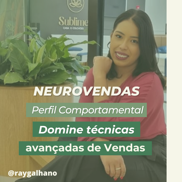 Neurovendas e Perfil Disc: Domine e alcance o sucesso nas Vendas!