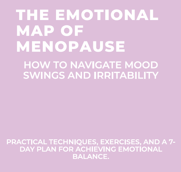 The Emotional Map of Menopause - How to Navigate Mood Swings and ...