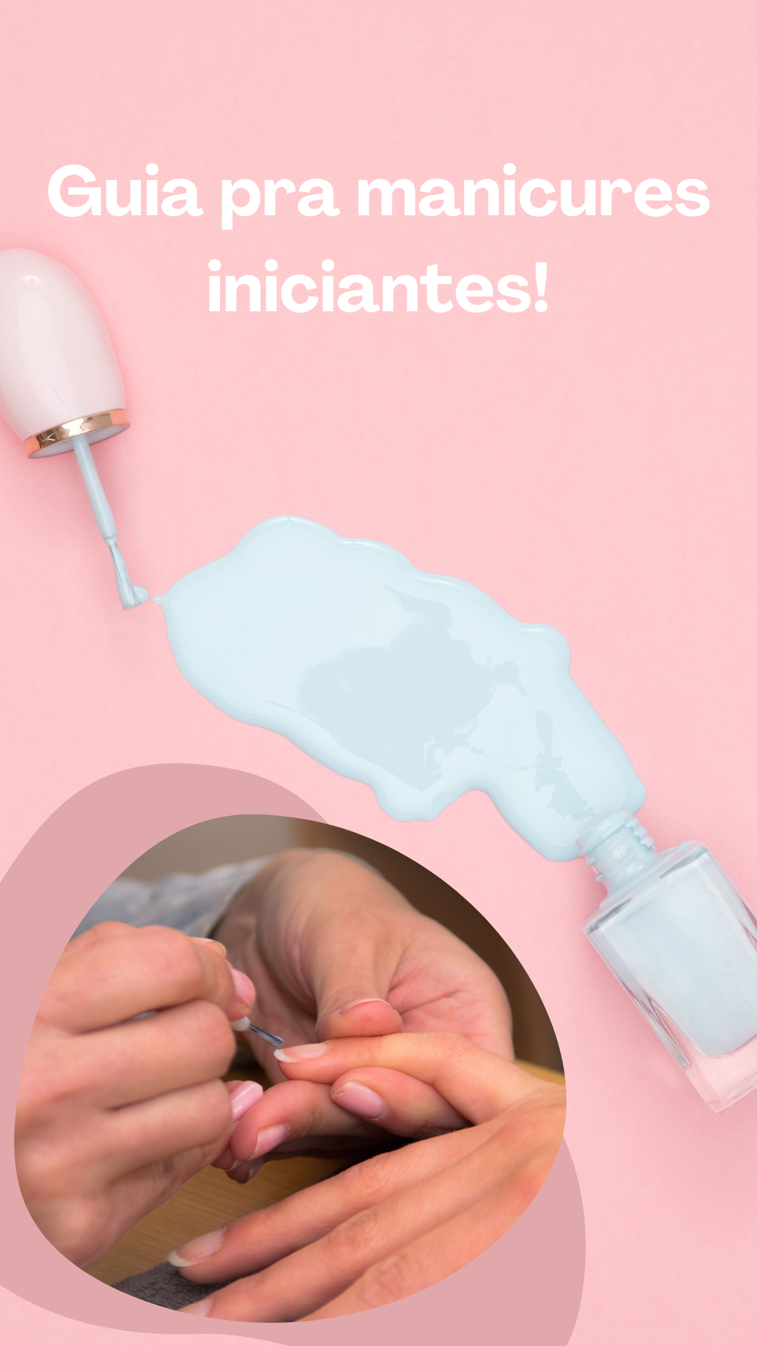 Guia completo para manicures iniciantes - Jenifer batista de olivei...