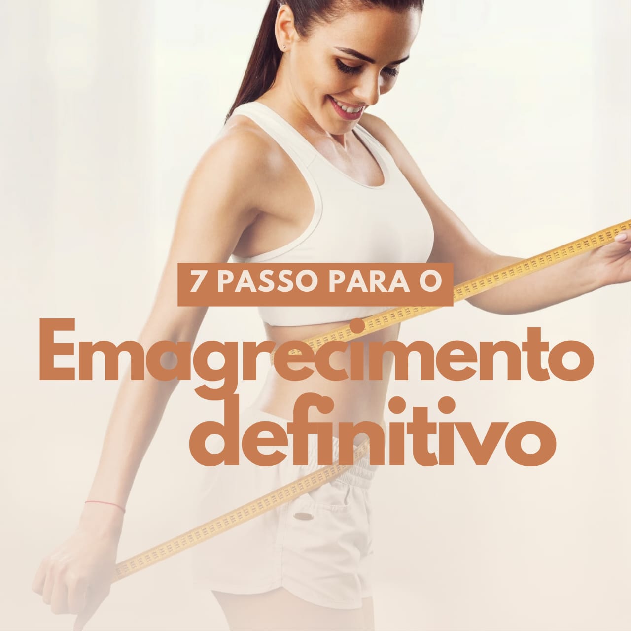 7 Passos Para o Emagrecimento Definitivo