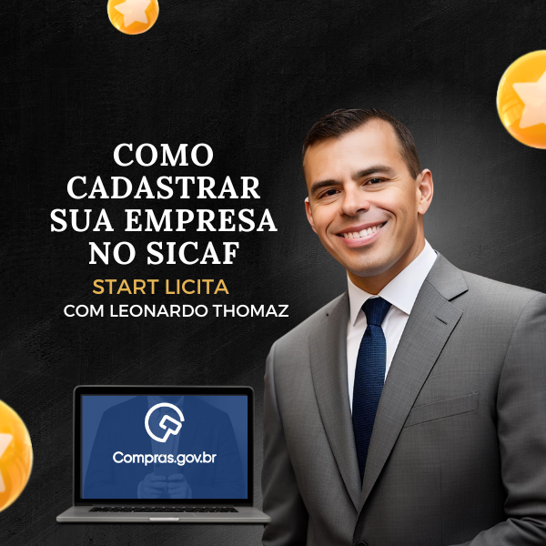 DOCUMENTOS EDITAVEIS E BÔNUS: COMO CADASTRAR SUA EMPRESA NO SICAF