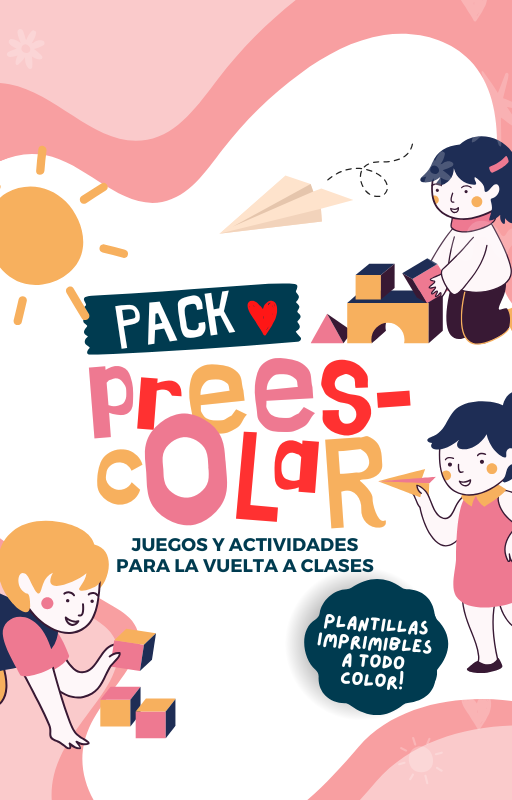 Pack Preescolar - Actividades educativas para la vuelta a clases