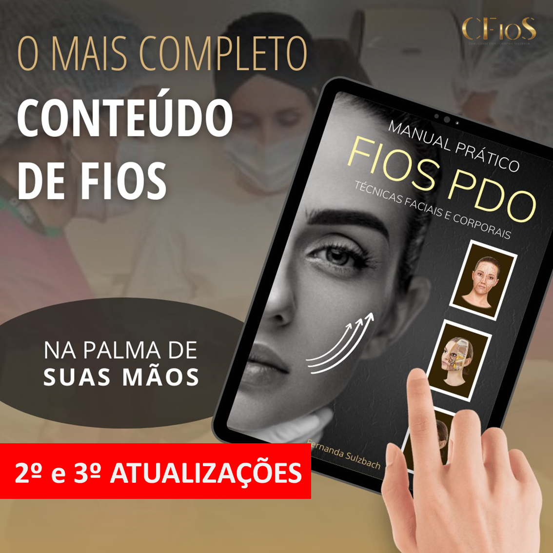 2ª e 3ª Atualizações do Manual Prático Fios PDO - CFioS - CFIOS EDU...