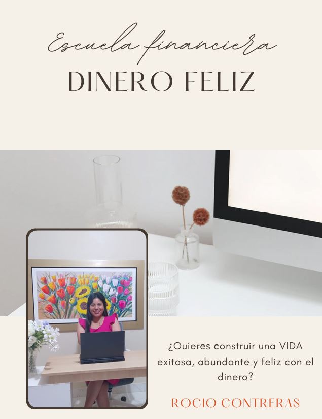 DINERO FELIZ - ROCIO MARIBEL CONTERAS ORE | Hotmart