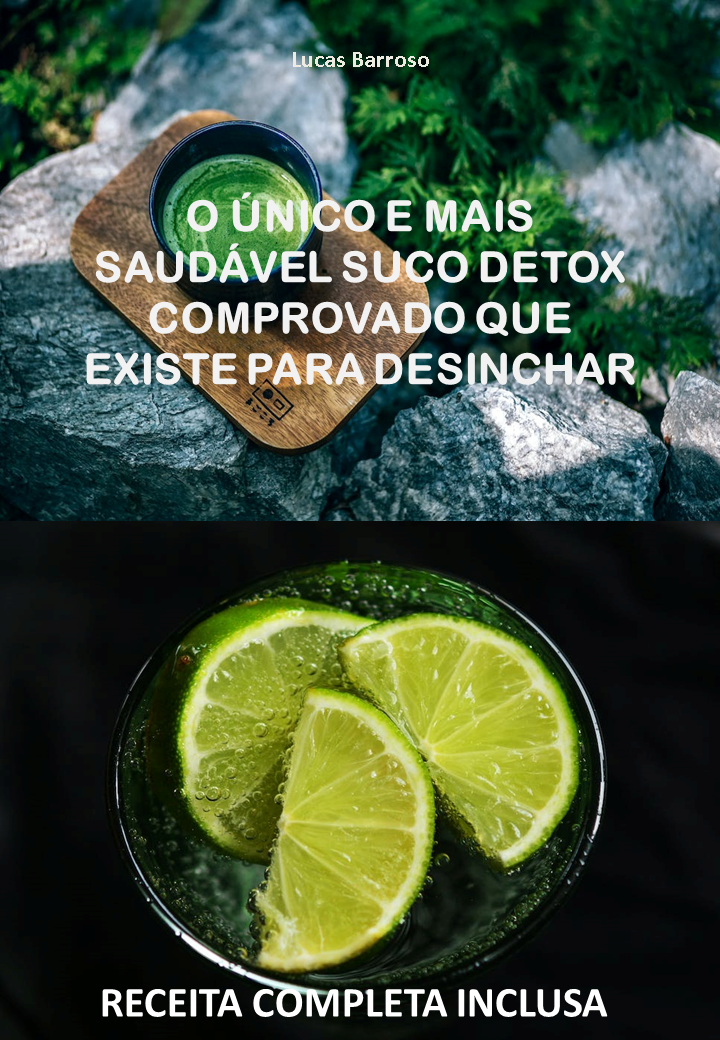 O ÚNICO E MAIS SAUDÁVEL SUCO DETOX COMPROVADO QUE EXISTE PARA DESINCHAR