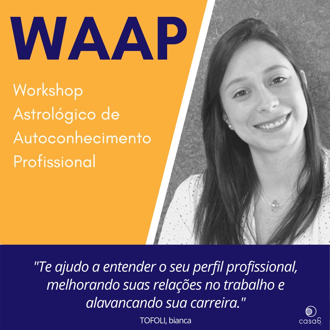 Waap - Workshop Astrológico de Autoconhecimento Profissional