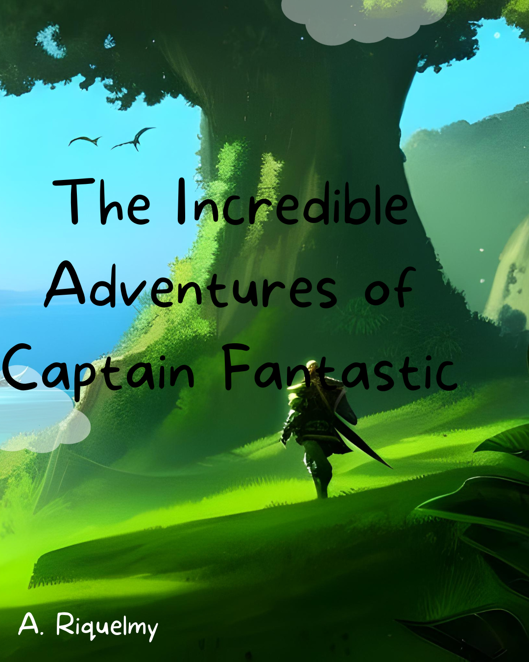 The Incredible Adventures of Captain Fantastic