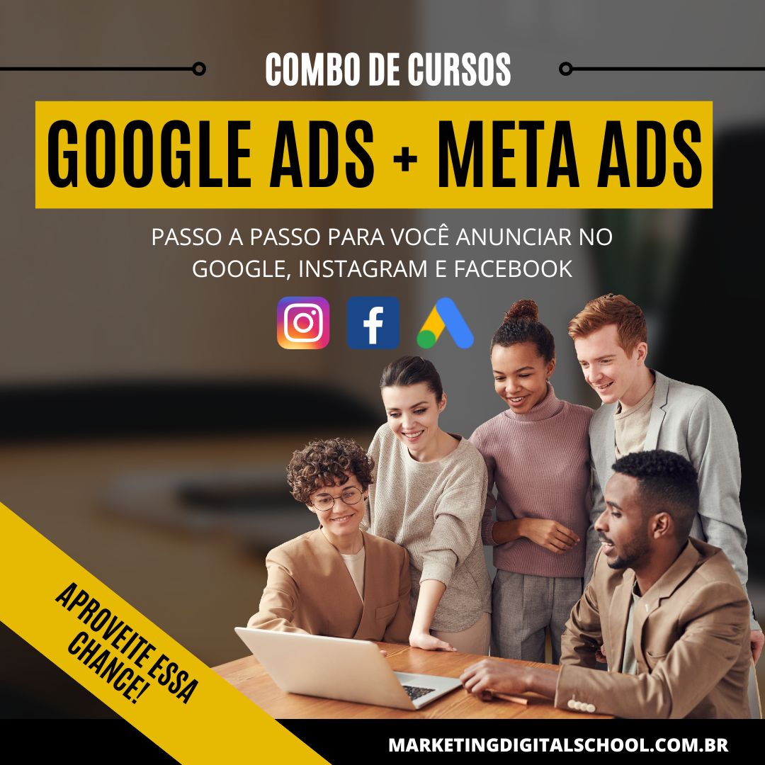 Combo Curso de Google Ads e Meta Ads (Facebook e Instagram Ads)