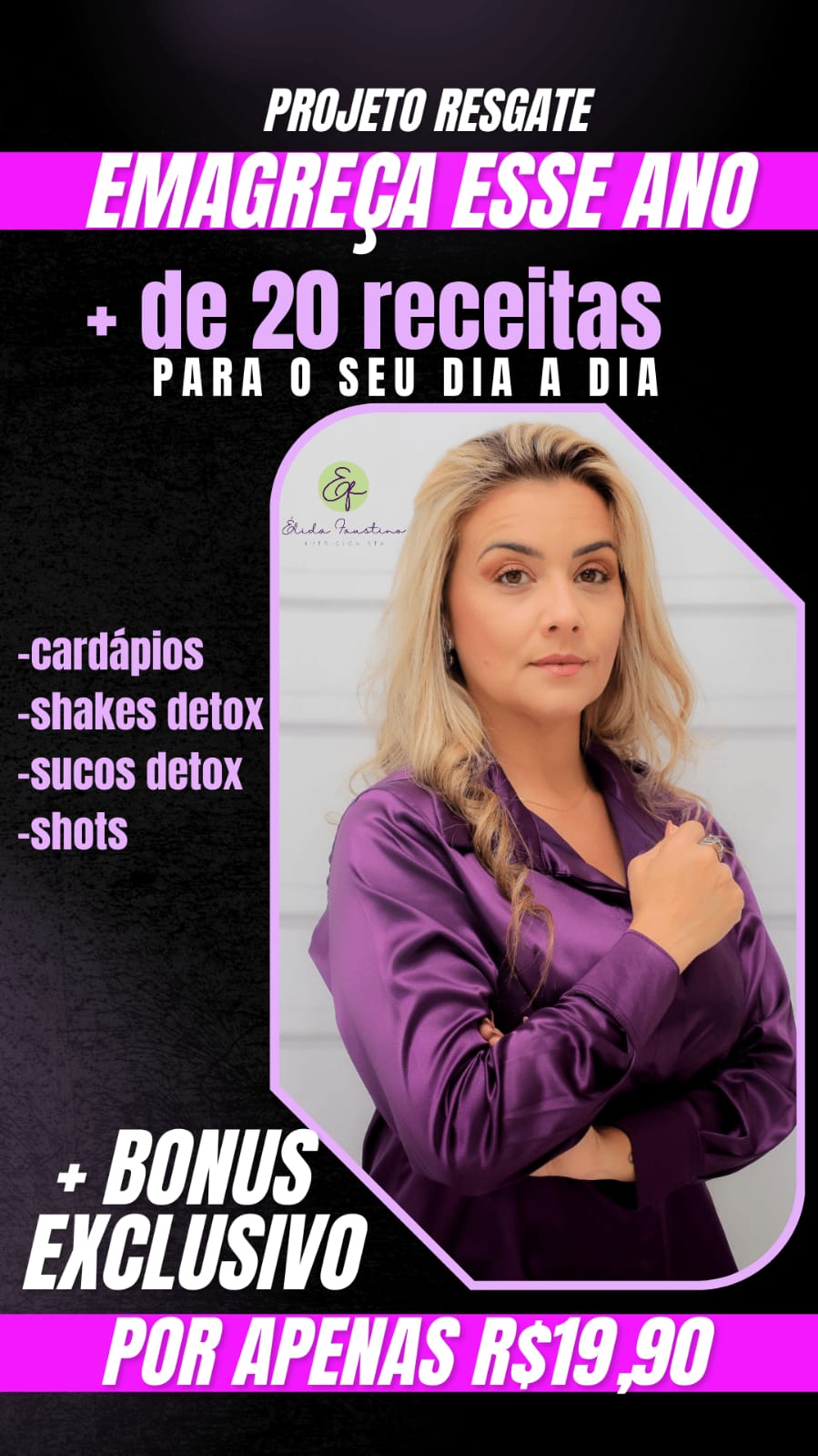 Projeto Resgate - Elida Faustino | Hotmart